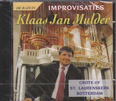 CD Klaas Jan Mulder | Improvisaties Grote of St. Laurenskerk ...